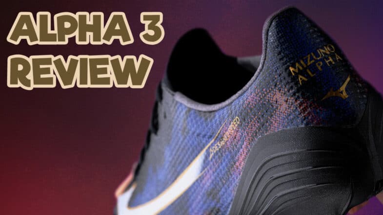 Mizuno Alpha 3 Boot Review 2026